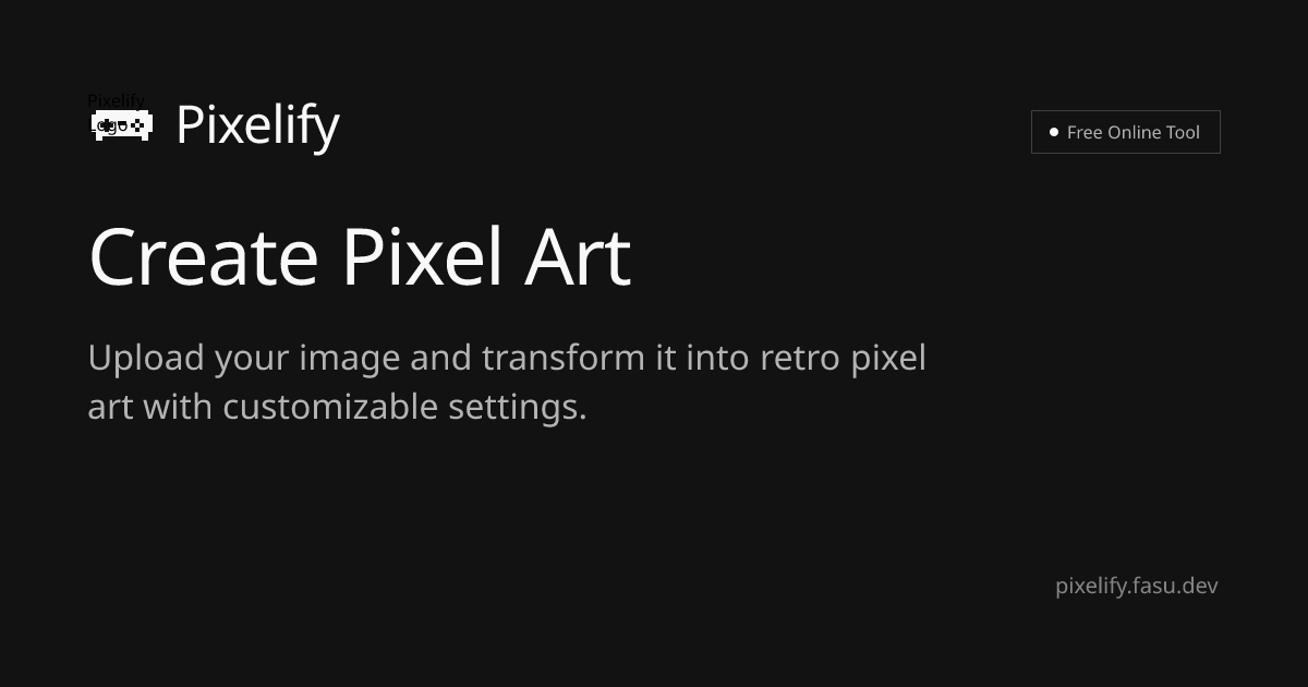 Create Pixel Art | Pixelify